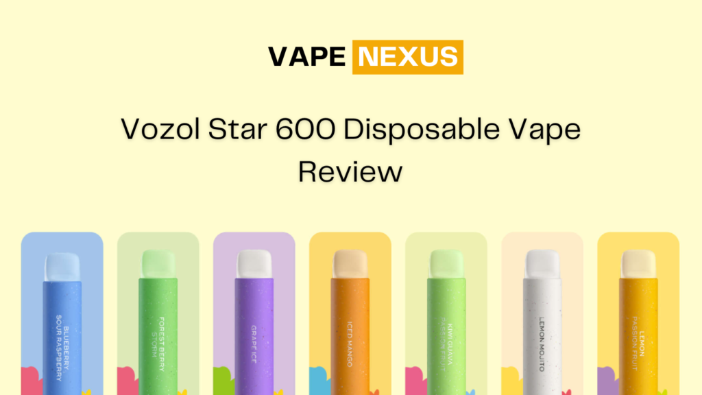 Vozol Star 600 Disposable Vape Review