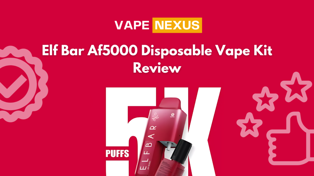 Elf Bar Af5000 Disposable Vape Kit Review - A Complete Review