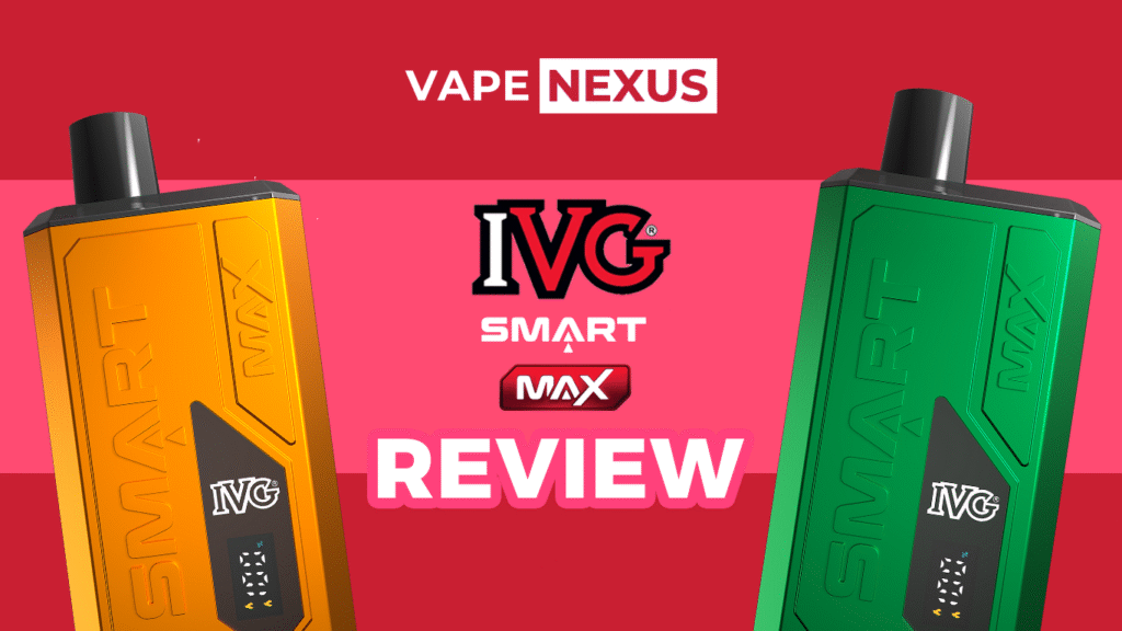IVG Smart Max 10K Review: Refillable Vape, Disposable Feel